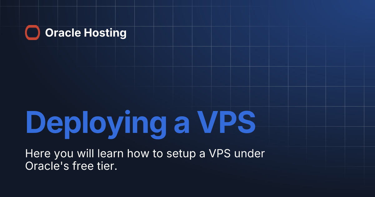 Deploy a VPS | Oracle Hosting
